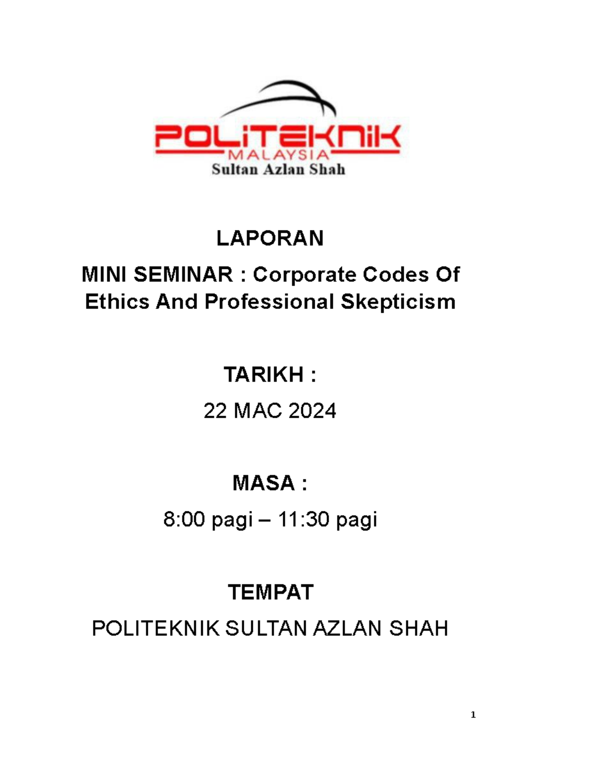 Report MINI Seminar 2024 - LAPORAN MINI SEMINAR : Corporate Codes Of ...
