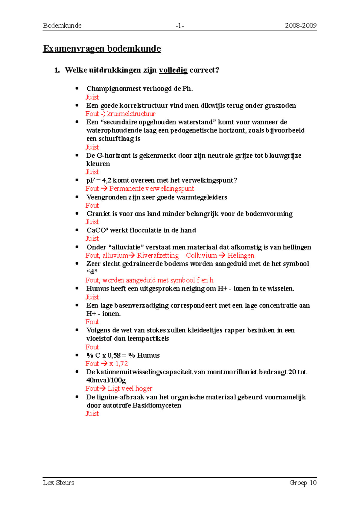 Proef/oefen tentamen 14 Januari 2014, vragen en antwoorden - Bodemkunde Examenvragen bodemkunde ...