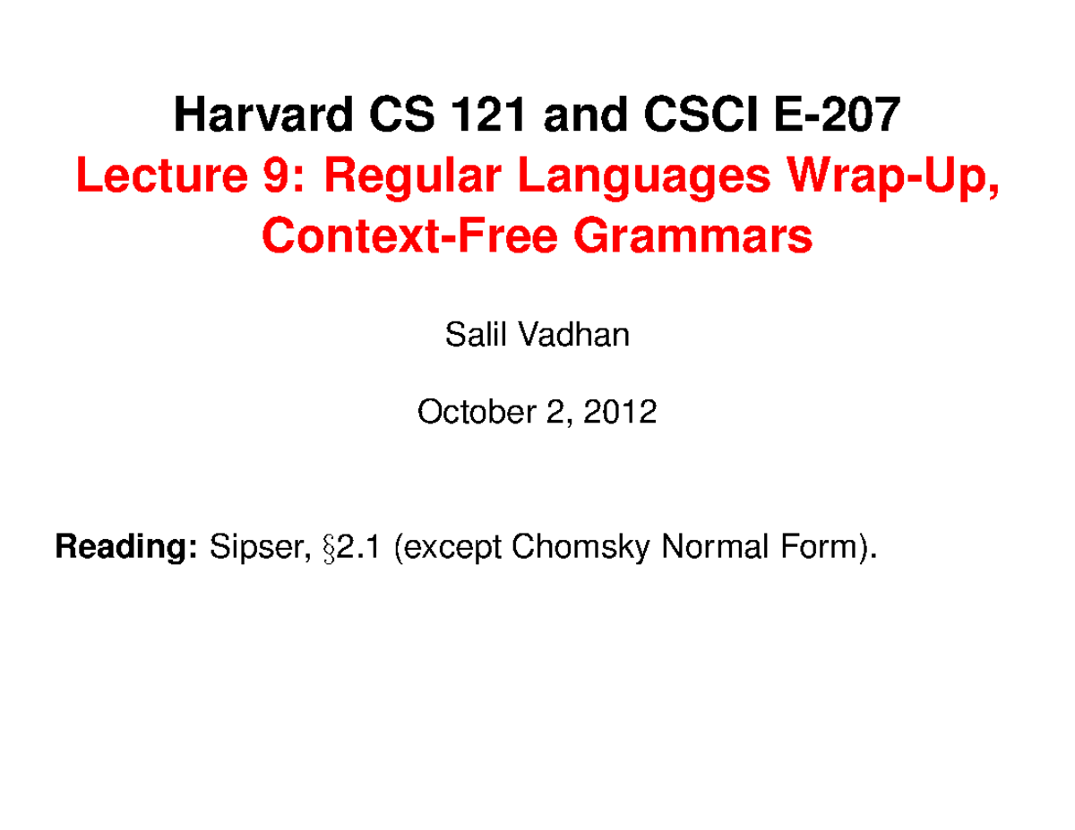 CFG - Harvard CS 121 and CSCI E- Lecture 9: Regular Languages Wrap-Up ...