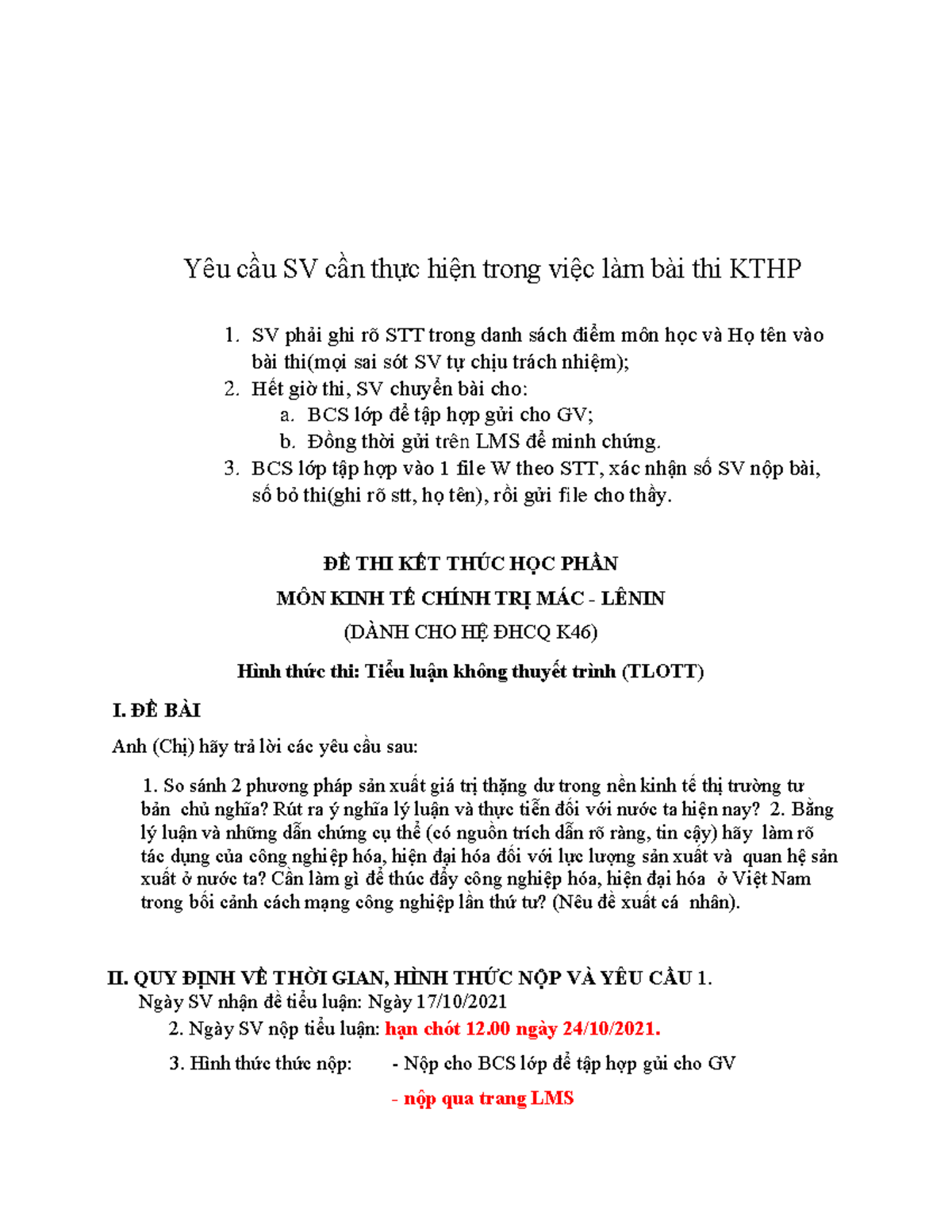 Đề thi K46 KTCT - Yêu cầu SV cần thực hiện trong việc làm bài thi KTHP 1. SV phải ghi rõ STT ...