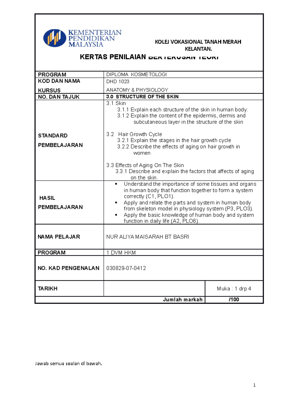 K3 Anatomy - Aliya Maisarah - KERTAS PENILAIAN BERTERUSAN TEORI PROGRAM DIPLOMA KOSMETOLOGI KOD ...
