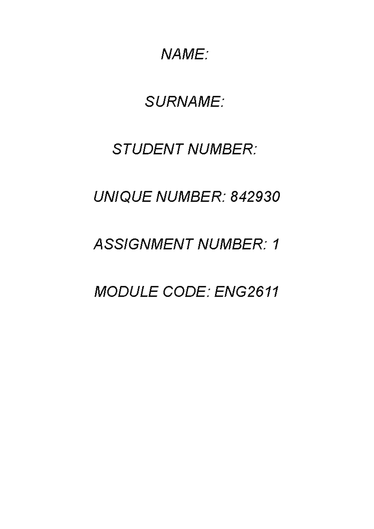 ENG2611 Assignment 1 2022 - NAME: SURNAME: STUDENT NUMBER: UNIQUE NUMBER: 842930 ASSIGNMENT ...