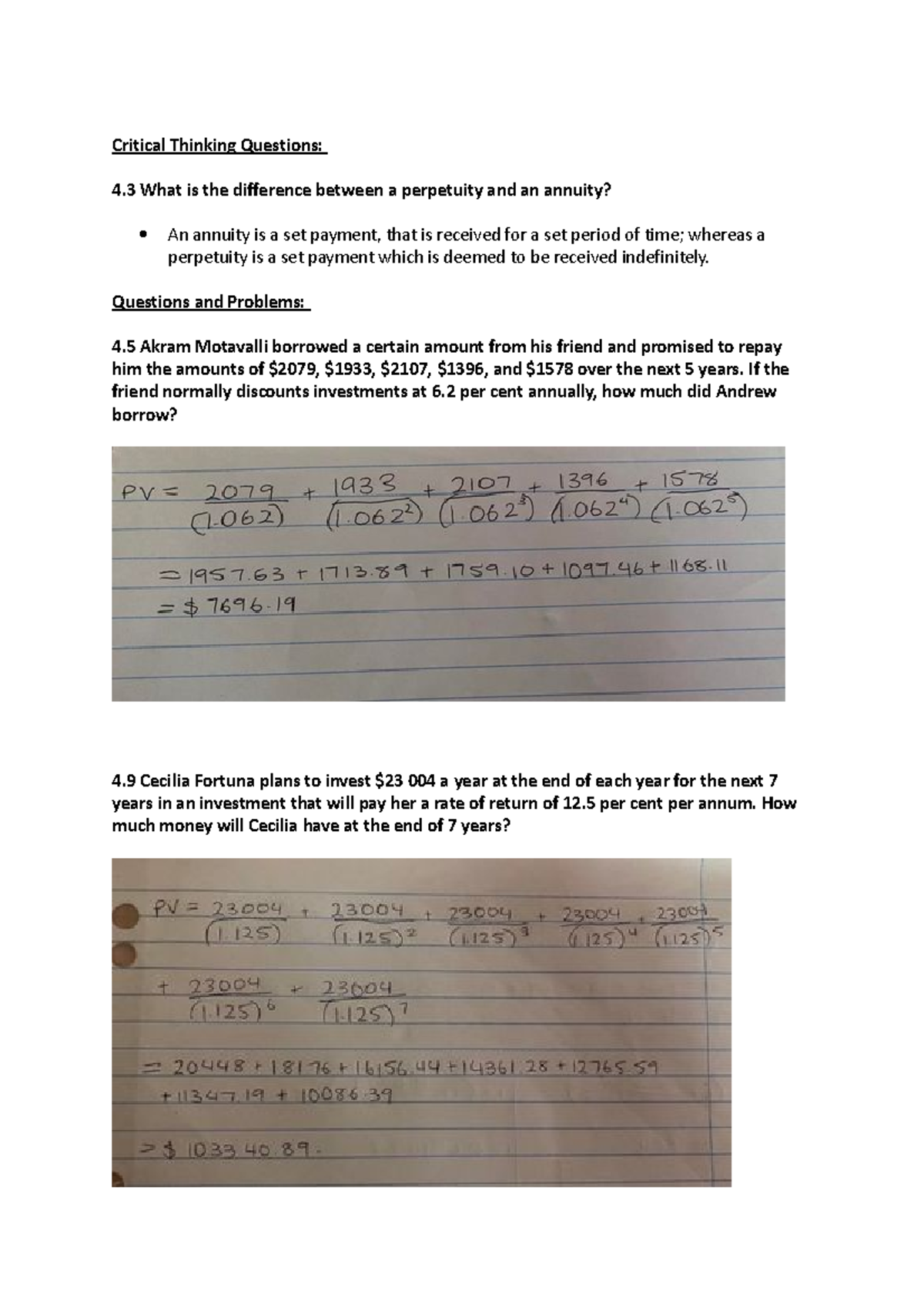 Fin111 tut 4 questions - Critical Thinking Questions: 4 What is the ...