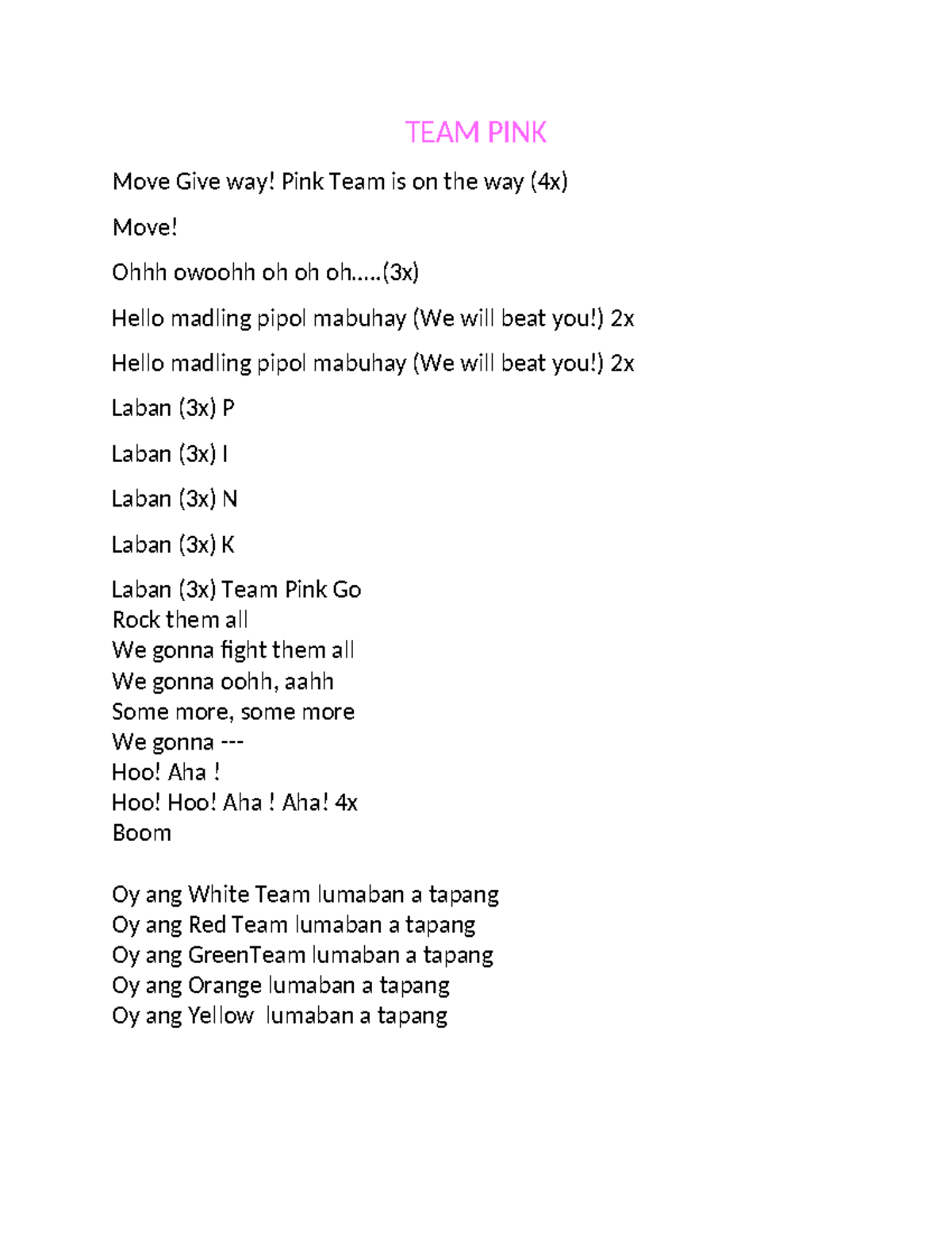 TEAM-PINK- Chant - fdb - TEAM PINK Move Give way! Pink Team is on the ...