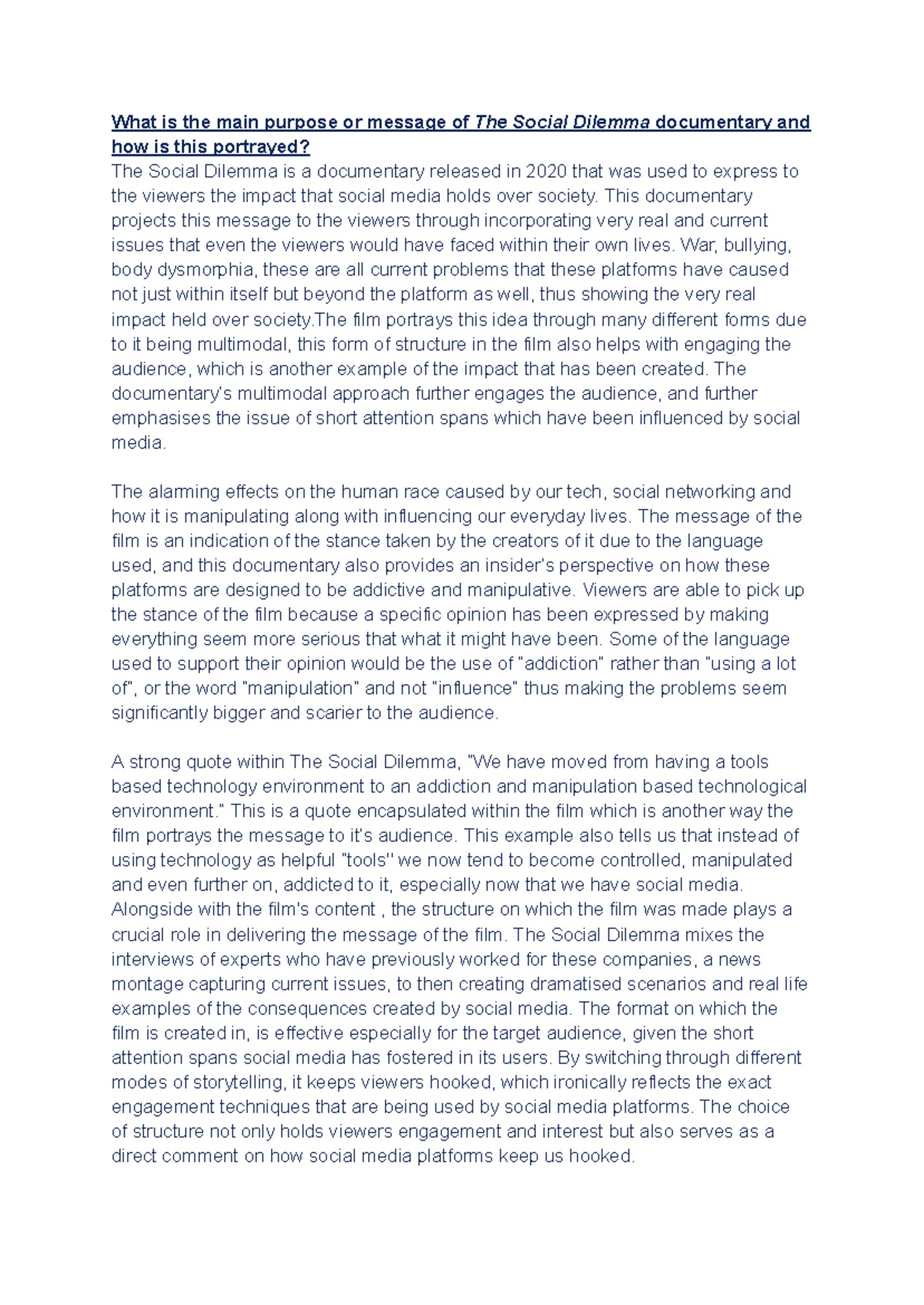 The Social Dilemma- extended response - What is the main purpose or ...