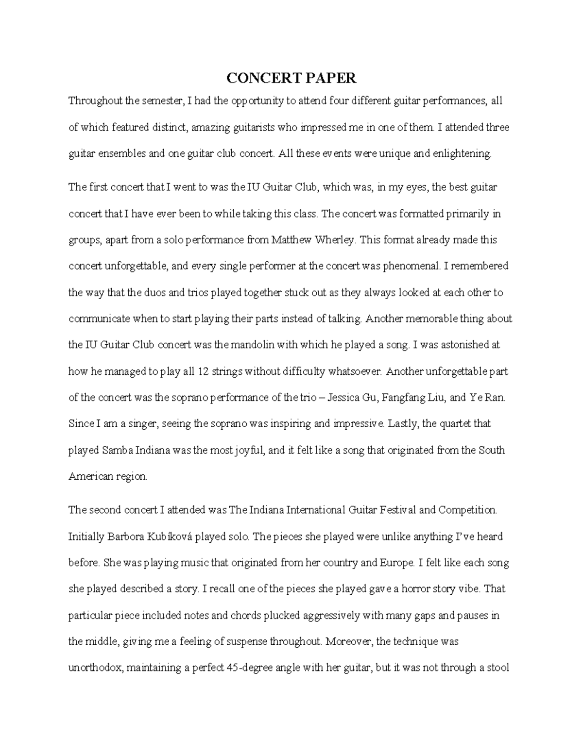 Concert Paper - CONCERT PAPER Throughout the semester, I had the ...