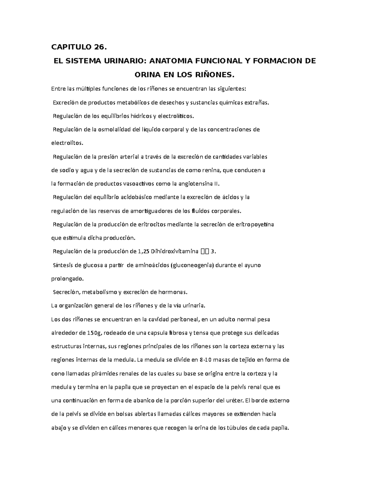 Capitulo 26 Fisiologia - CAPITULO 26. EL SISTEMA URINARIO: ANATOMIA FUNCIONAL Y FORMACION DE ...
