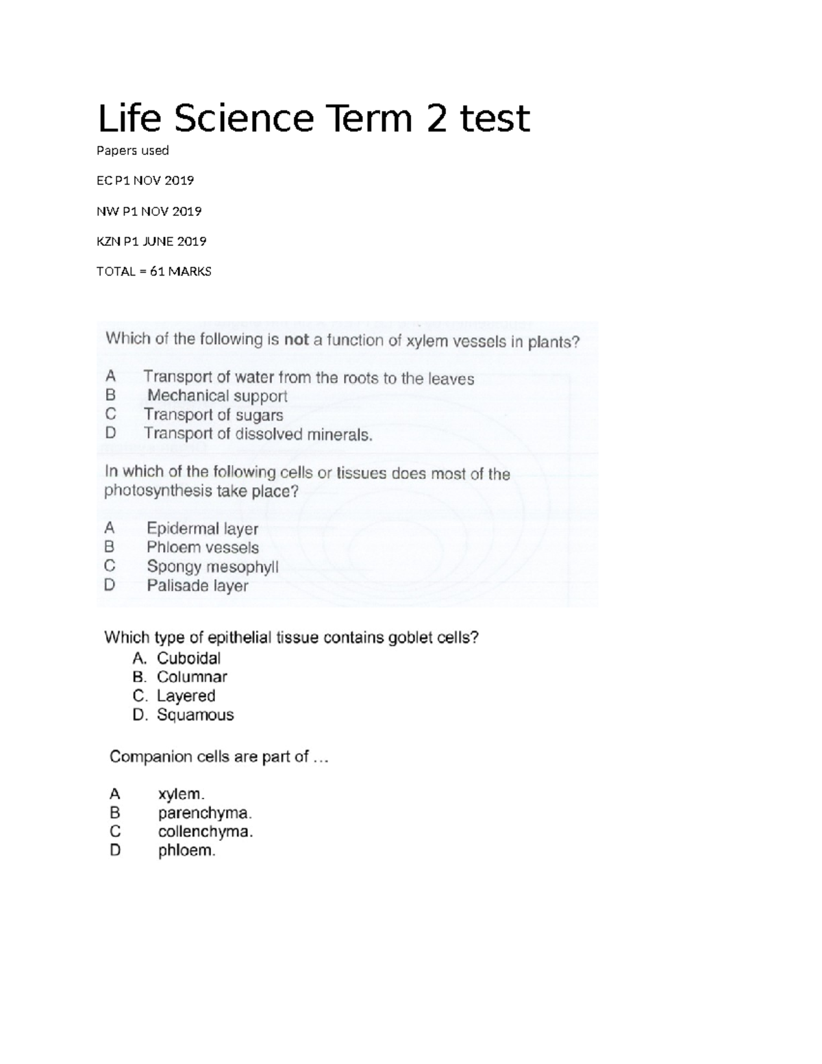 Life Science Term 2 test - Life Science Term 2 test Papers used EC P1 ...