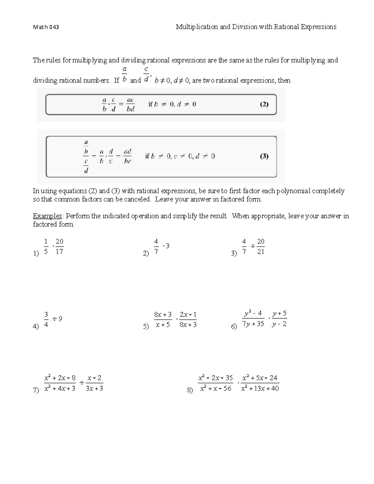 9 Multiplication And Division With Rational Expressions If A B And C