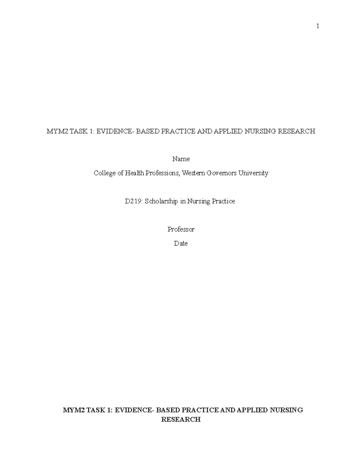 D219 Assignment - use of chlorhexidine - MYM2 TASK 1: EVIDENCE- BASED ...