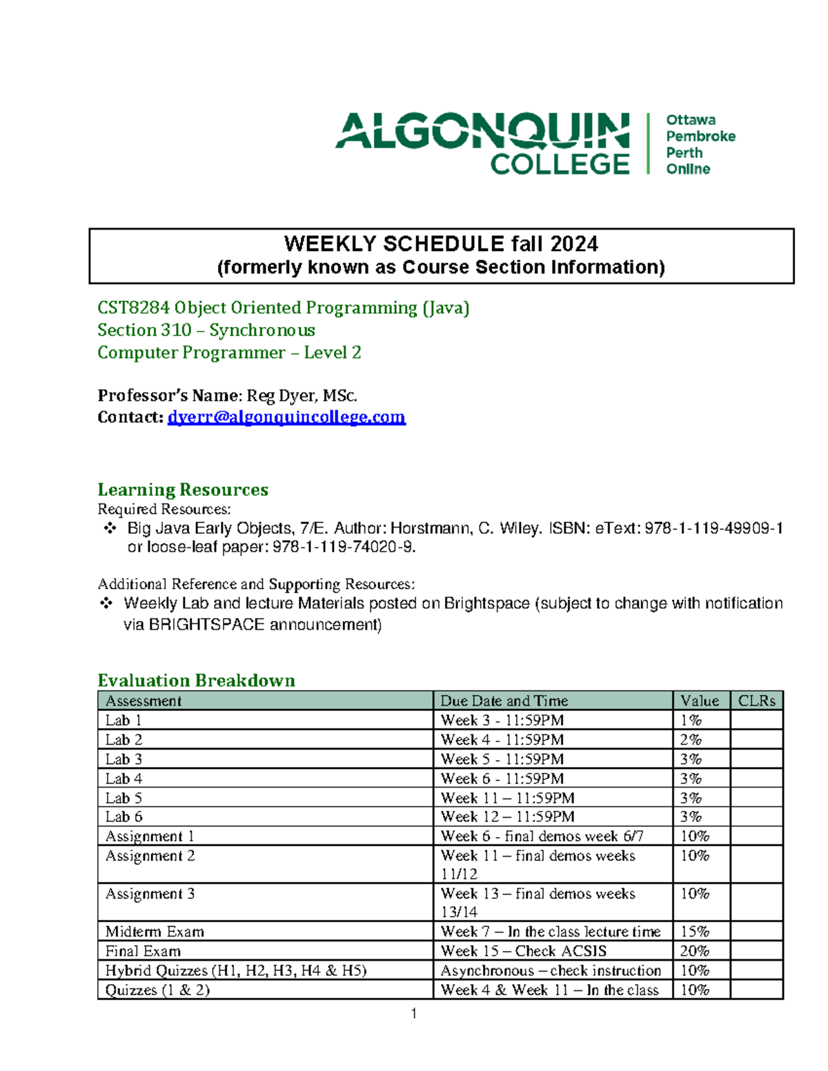 CST8284 310 Weekly Schedule Winter 2024 - 1 WEEKLY SCHEDULE fall 202 4 ...