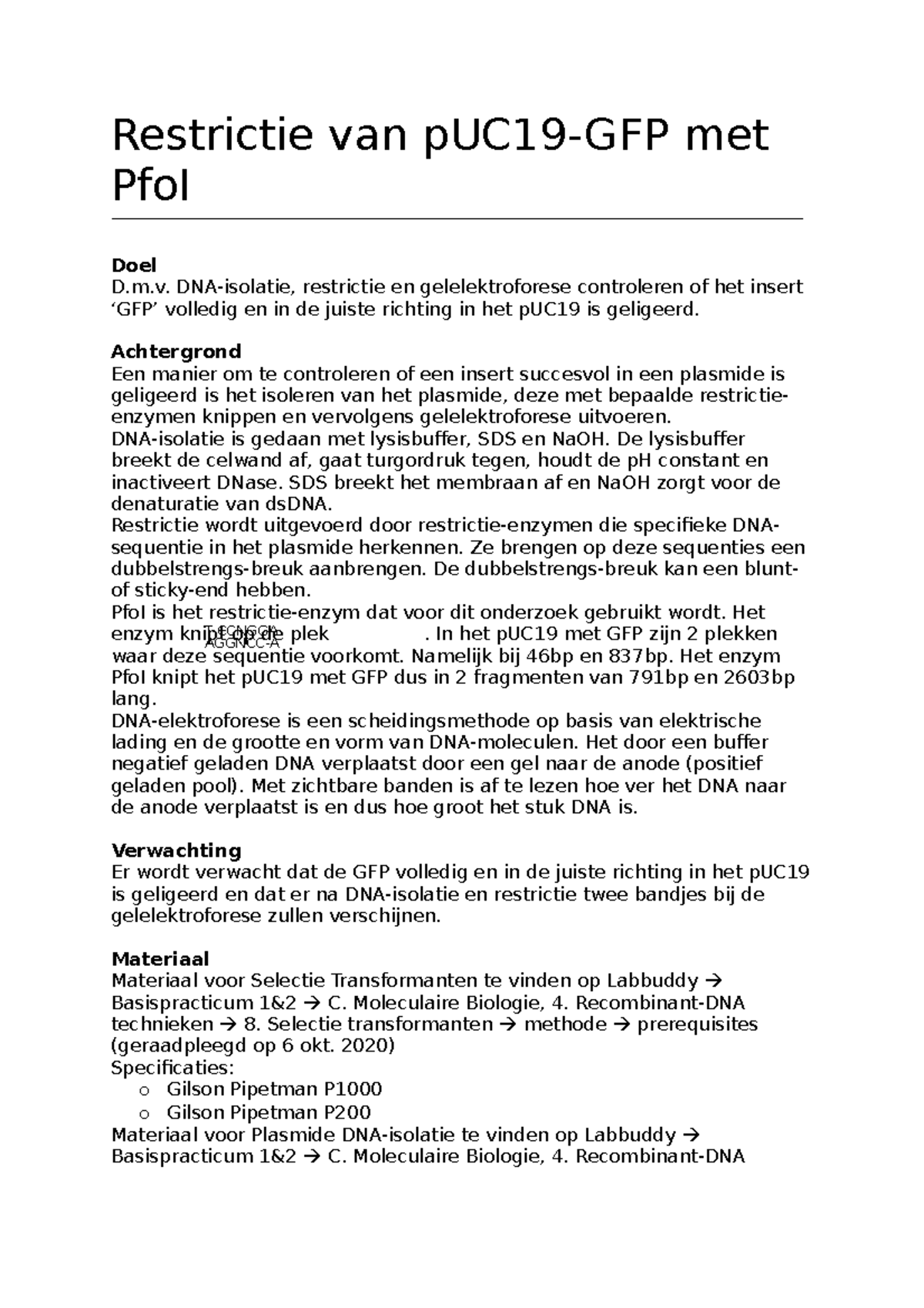 MG Labjournaal restrictie - Restrictie van pUC19-GFP met PfoI Doel D.m ...