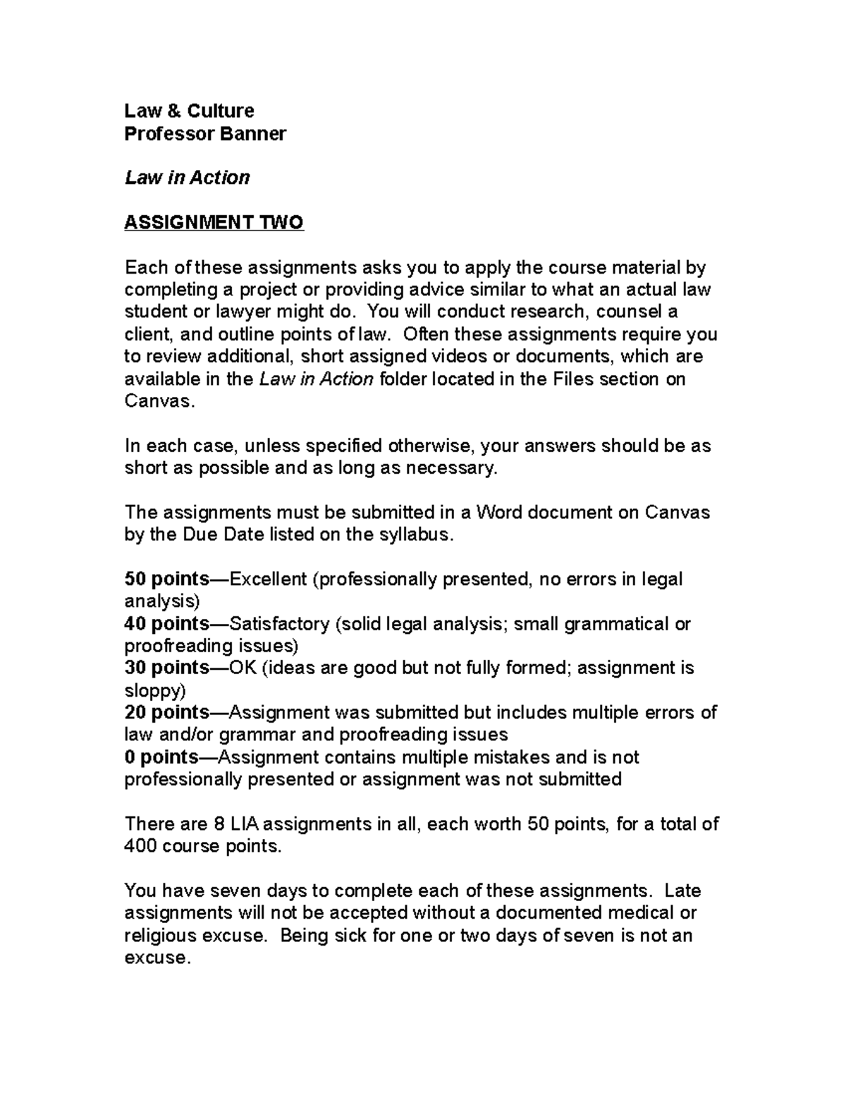 LIA Two - Assignment questions - Law & Culture Professor Banner Law in ...