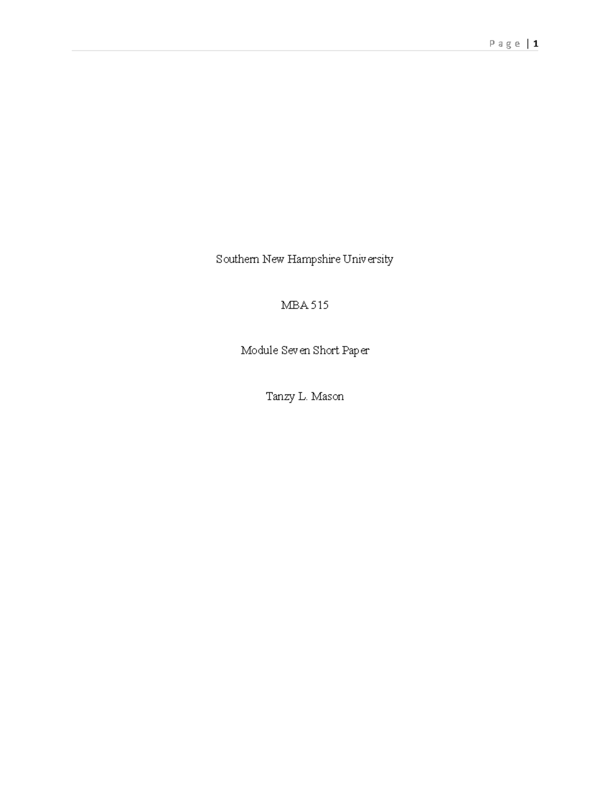 Module 7 short TI - Southern New Hampshire University MBA 515 Module ...