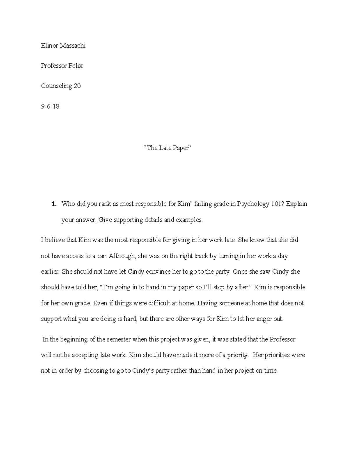 latepaper assign - Elinor Massachi Professor Felix Counseling 20 9-6 ...