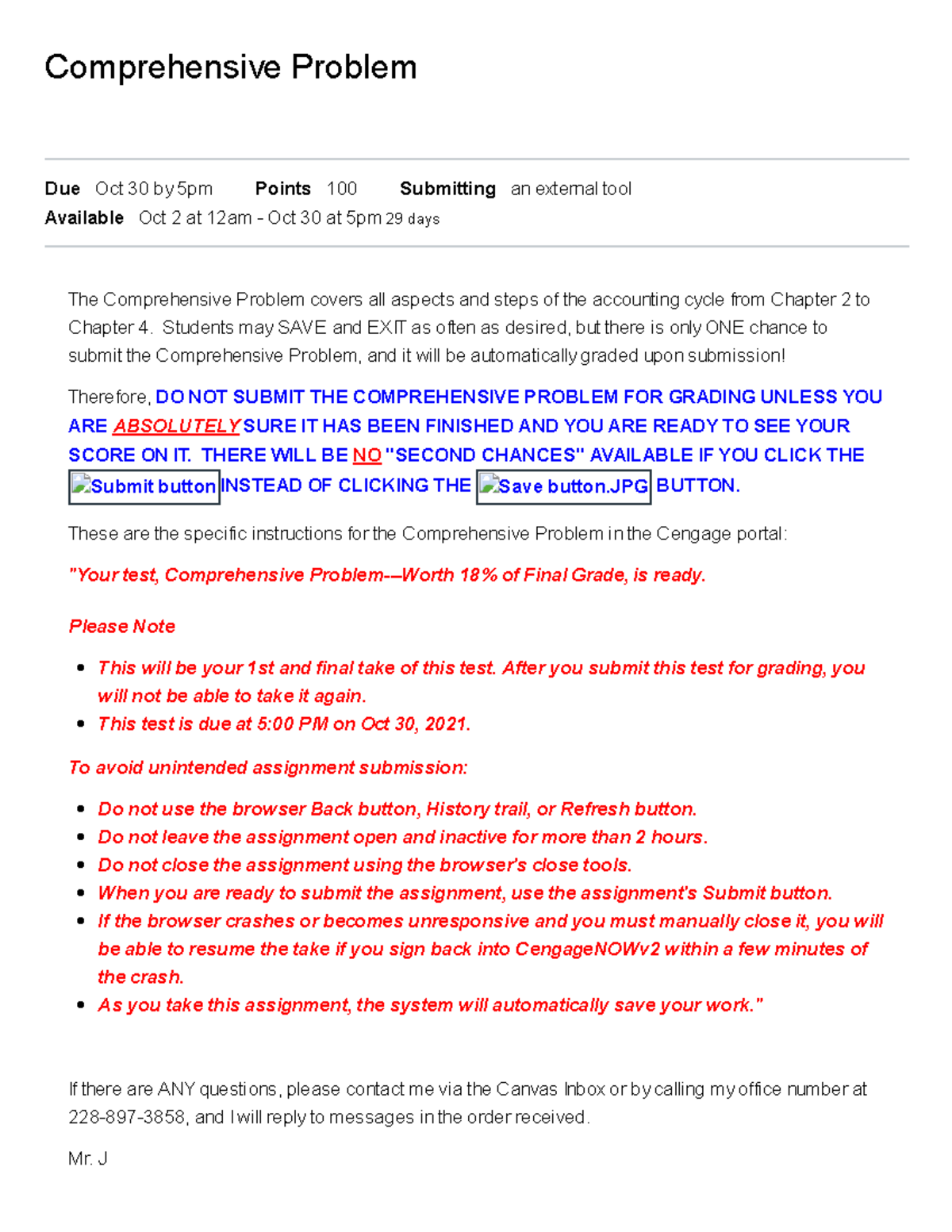 Comprehensive Problem - Students may SAVE and EXIT as often as desired ...