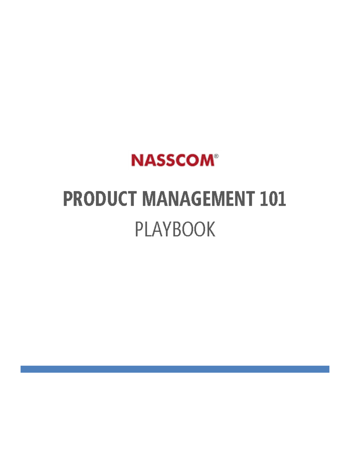 PM Playbook - CCS - PRODUCT MANAGEMENT 101 PLAYBOOK Table of - Studocu