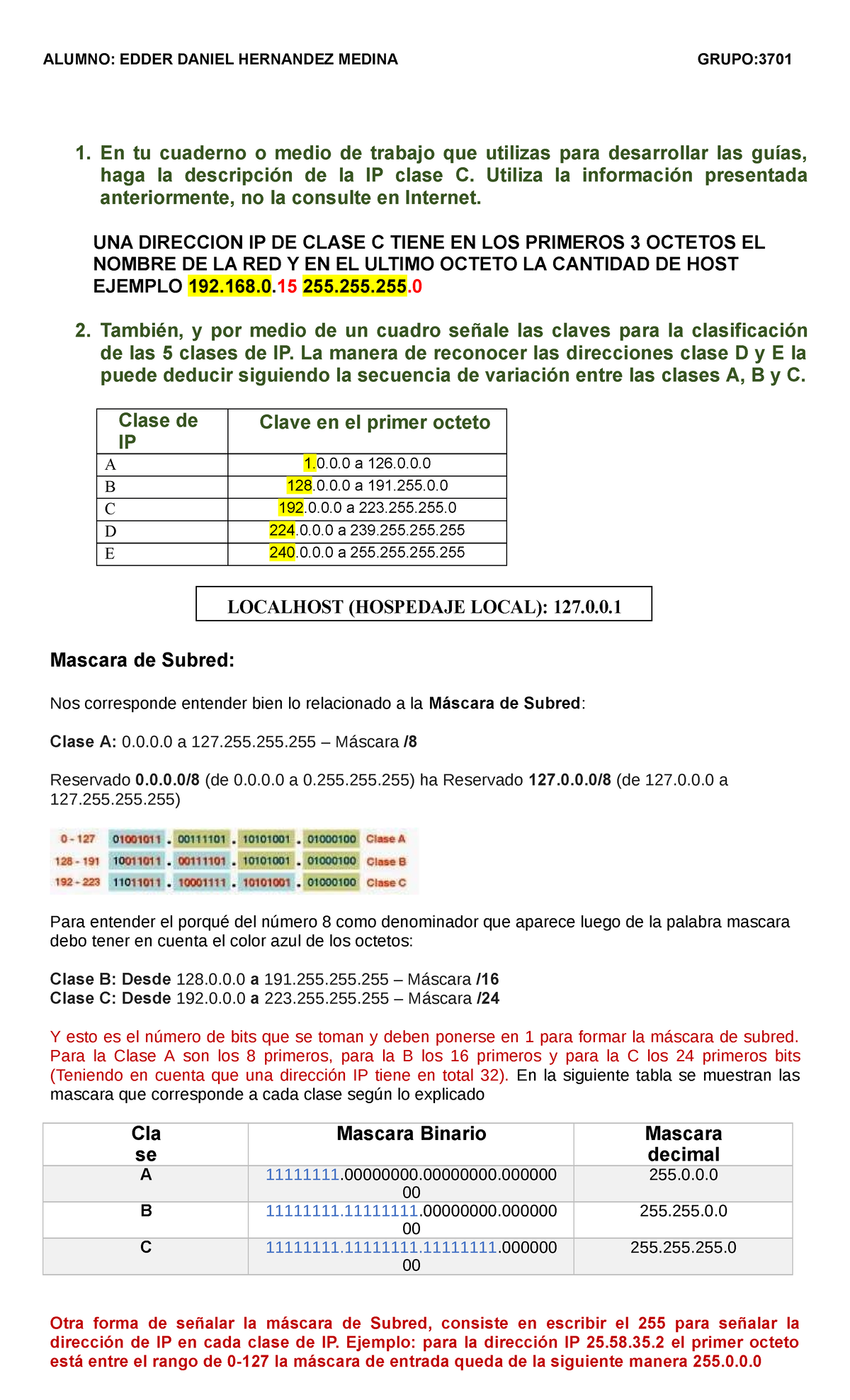 ACT - dsadasdsa - ALUMNO: EDDER DANIEL HERNANDEZ MEDINA GRUPO: 1. En tu ...