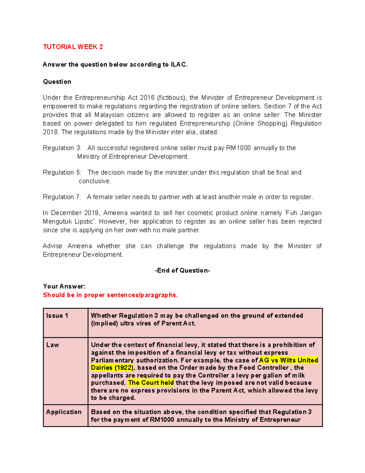 Tutorial WEEK 2 - TUTORIAL WEEK 2 Answer the question below according to ILAC. Question Under ...