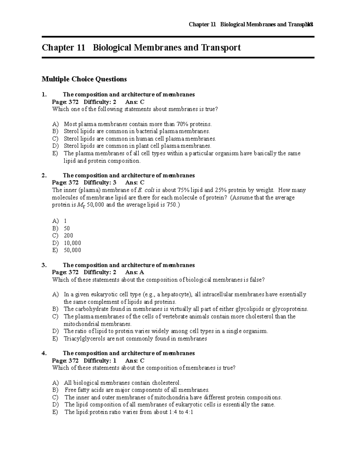 Chapter 11 - prtacice exam - Chapter 11 Biological Membranes and ...