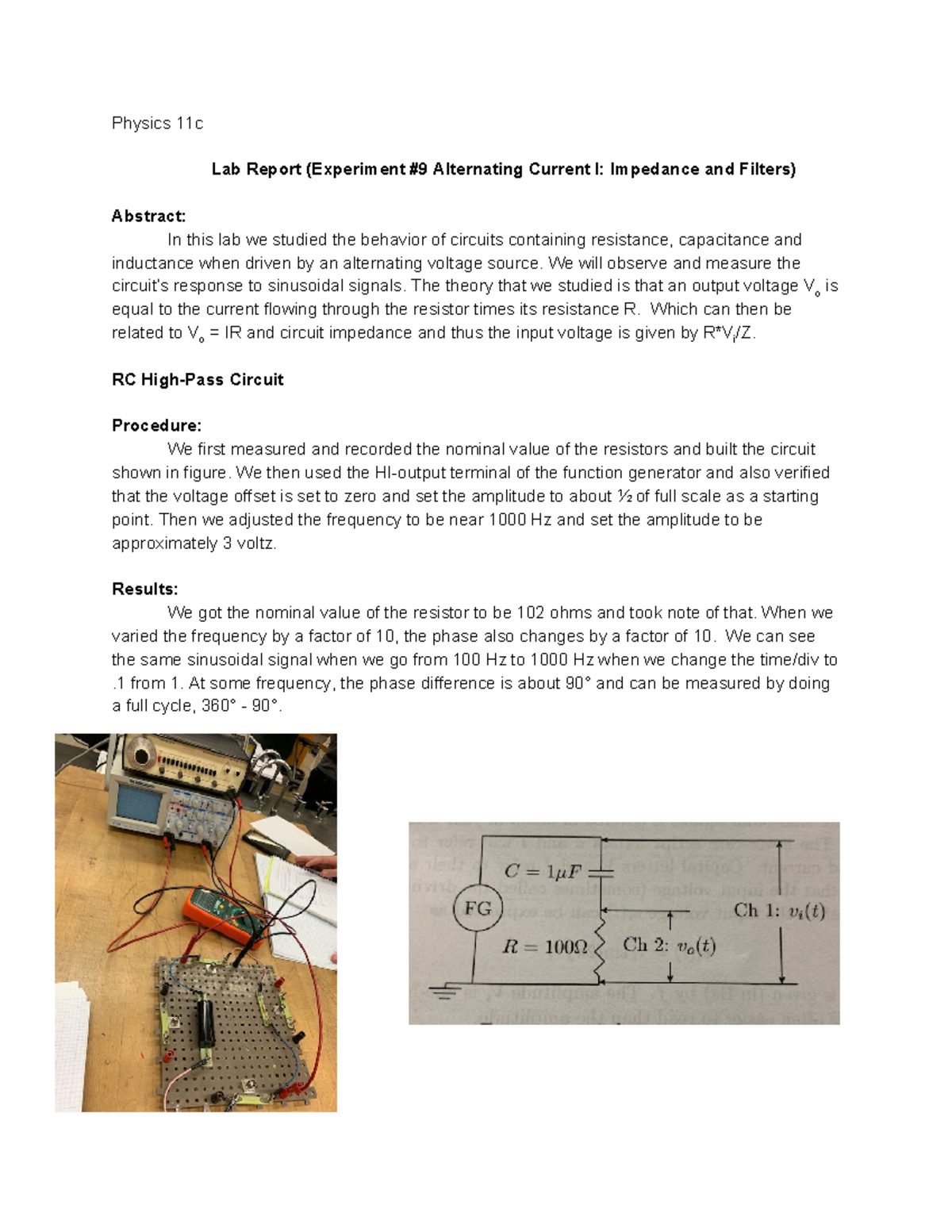 Lab10 - Lab 10 for 11C - Physics 11c Lab Report (Experiment #9 ...