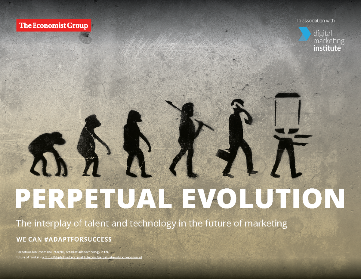 Perpetual+Evolution+Report+-+The+Economist+Group+and+DMI - Perpetual evolution: The interplay of ...