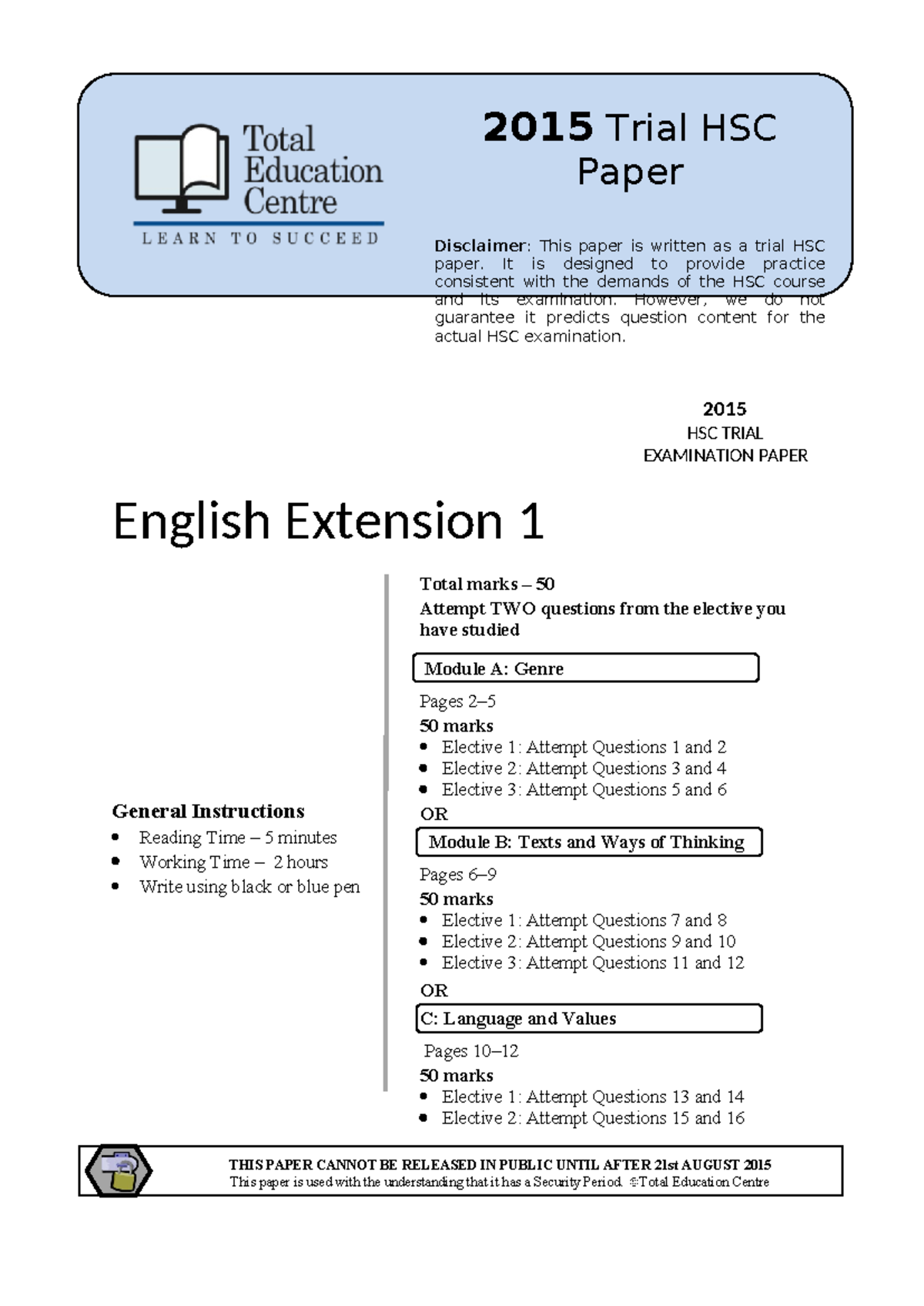 2015 English Ext 1 HSC Trial ES 2 - 2015 Trial HSC Paper Disclaimer ...