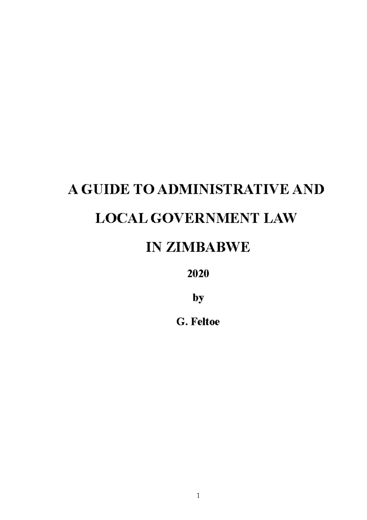 Admin law notes - A GUIDE TO ADMINISTRATIVE AND LOCAL GOVERNMENT LAW IN ...