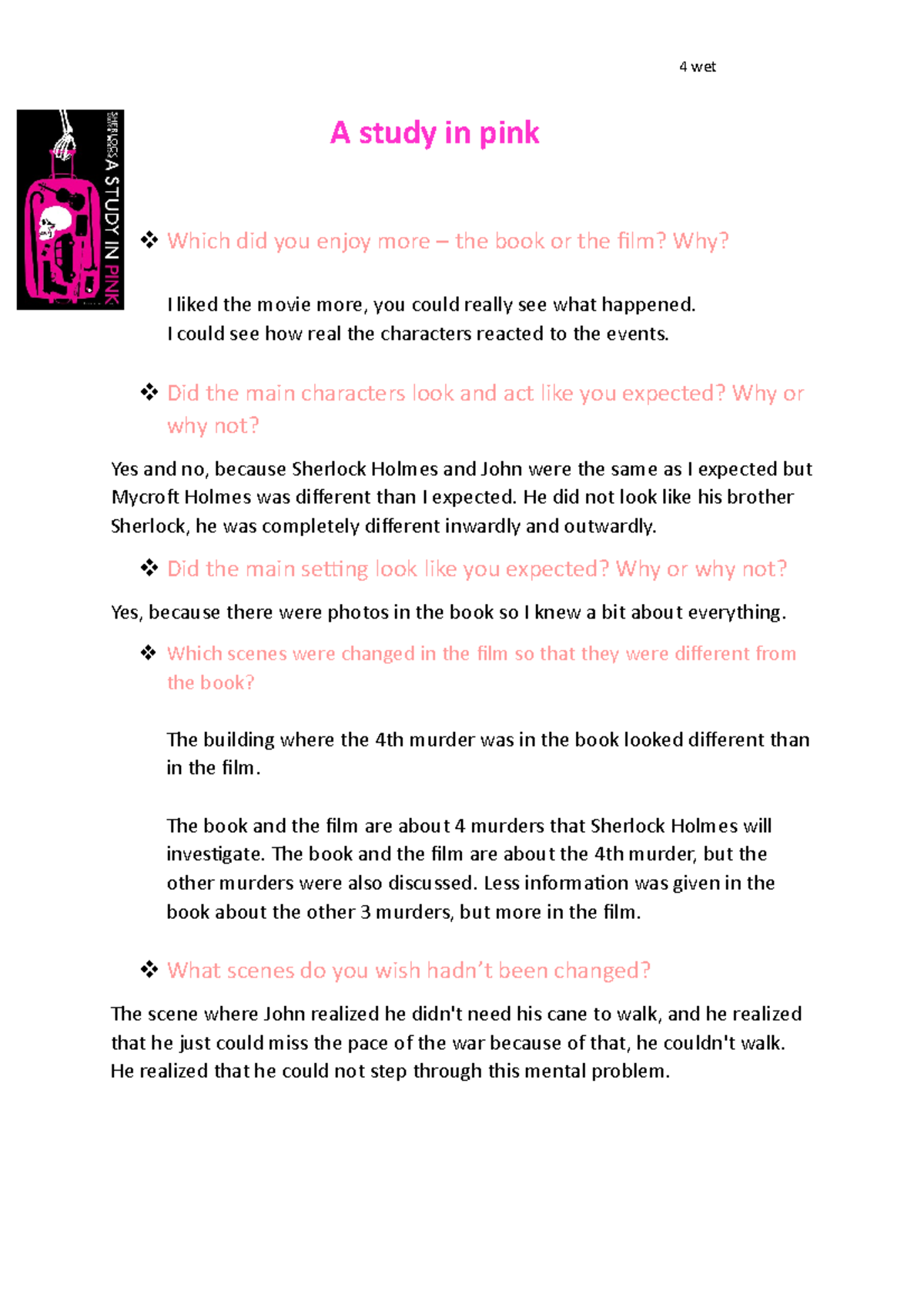 A study in pink - verslag - 4 wet A study in pink Which did you enjoy ...