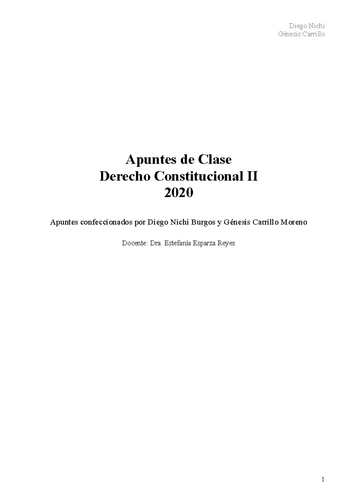 Apuntes constitucional II - Génesis Carrillo Apuntes de Clase Derecho ...