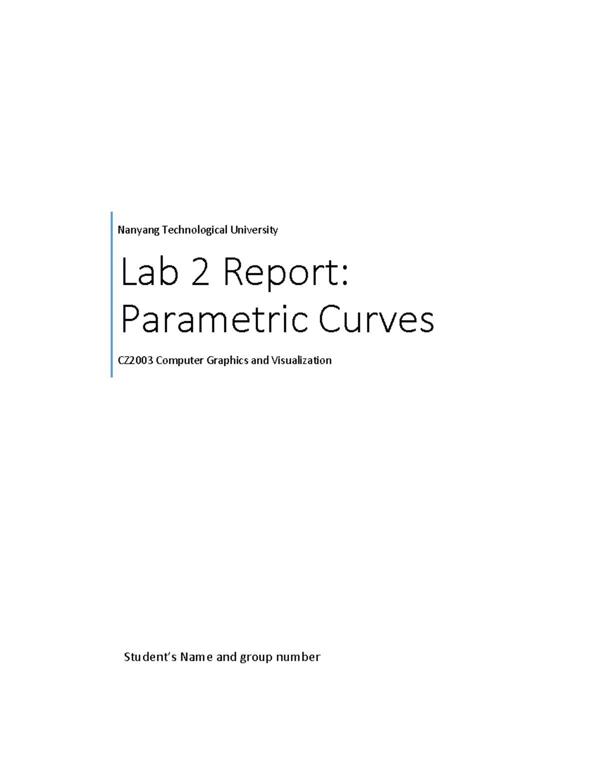 Lab 2 (Example) - Nanyang Technological University Lab 2 Report ...