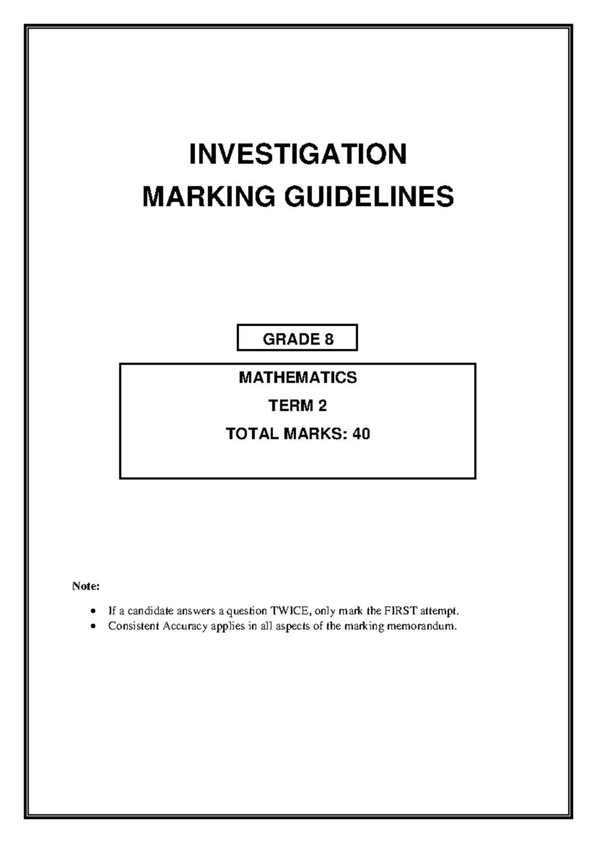 Grade 8 investigation marking guidelines - INVESTIGATION MARKING ...