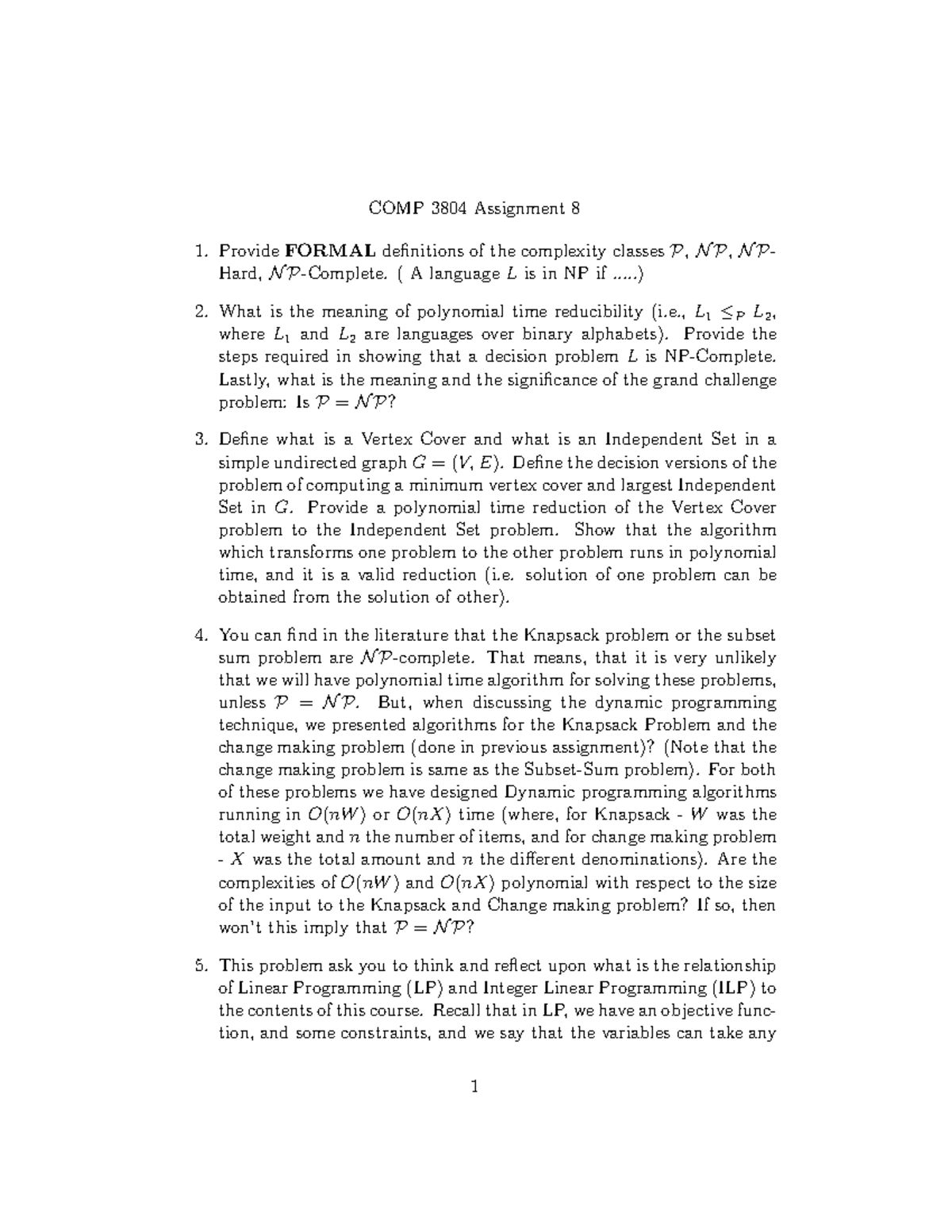 Mandatory Assignment 08 - COMP 3804 Assignment 8 1. Provide FORMAL definitions of the complexity ...