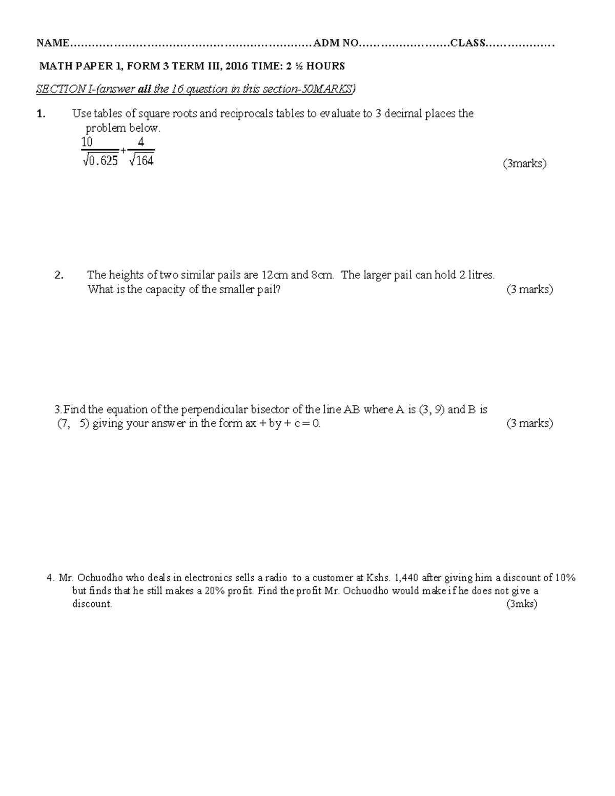 Maths FORM 3 TERM 3 Paper 1 QP 2016 - ####### - Studocu