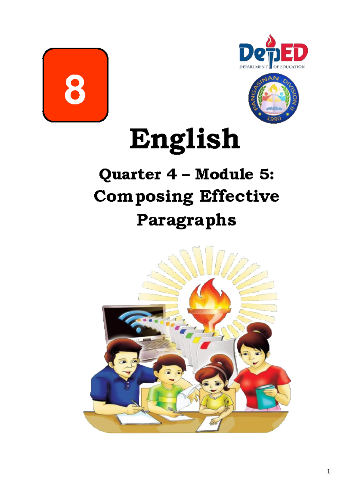 ENG-G8 Q4 Module 5 - English Quarter 4 – Module 5: Composing Effective ...