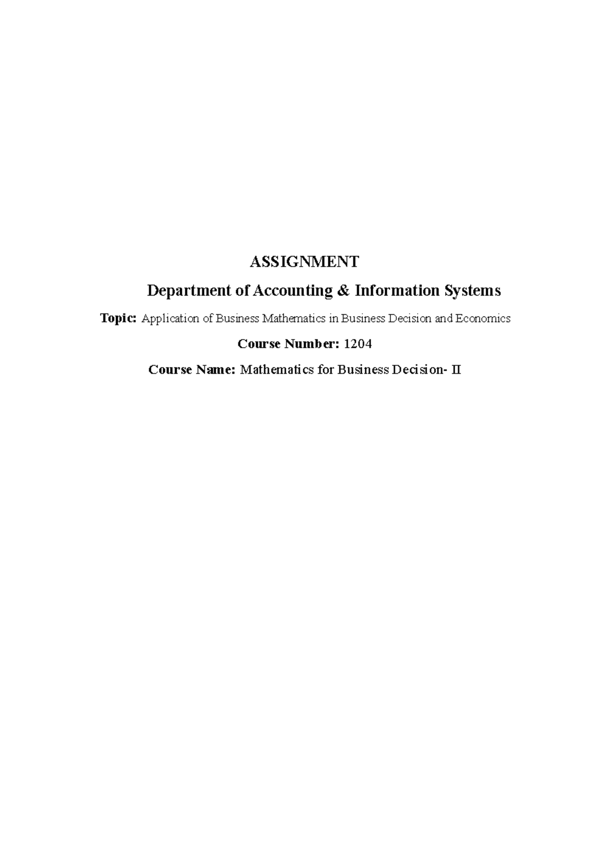 Math - Assignment - ASSIGNMENT Department of Accounting & Information ...