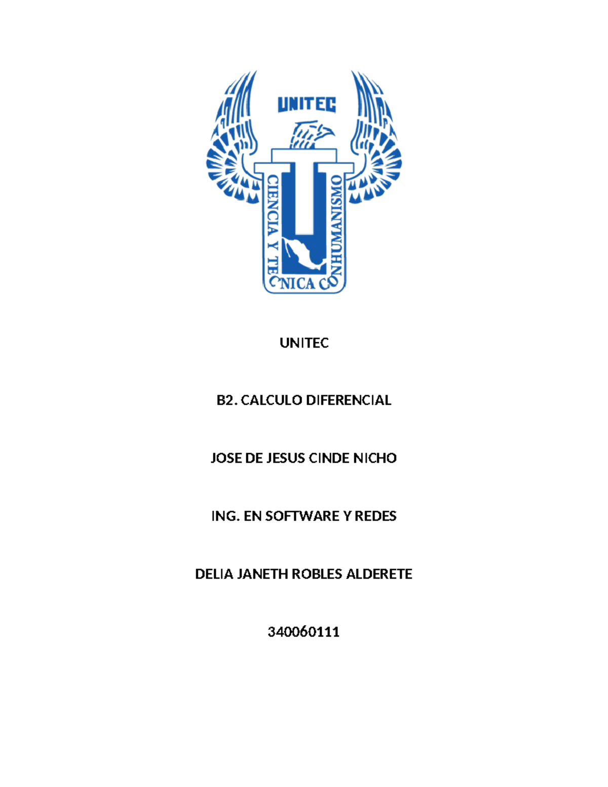 Entregable 1 Delia Janeth Robles Alderete Calculo Diferencial - UNITEC B2. CALCULO DIFERENCIAL ...