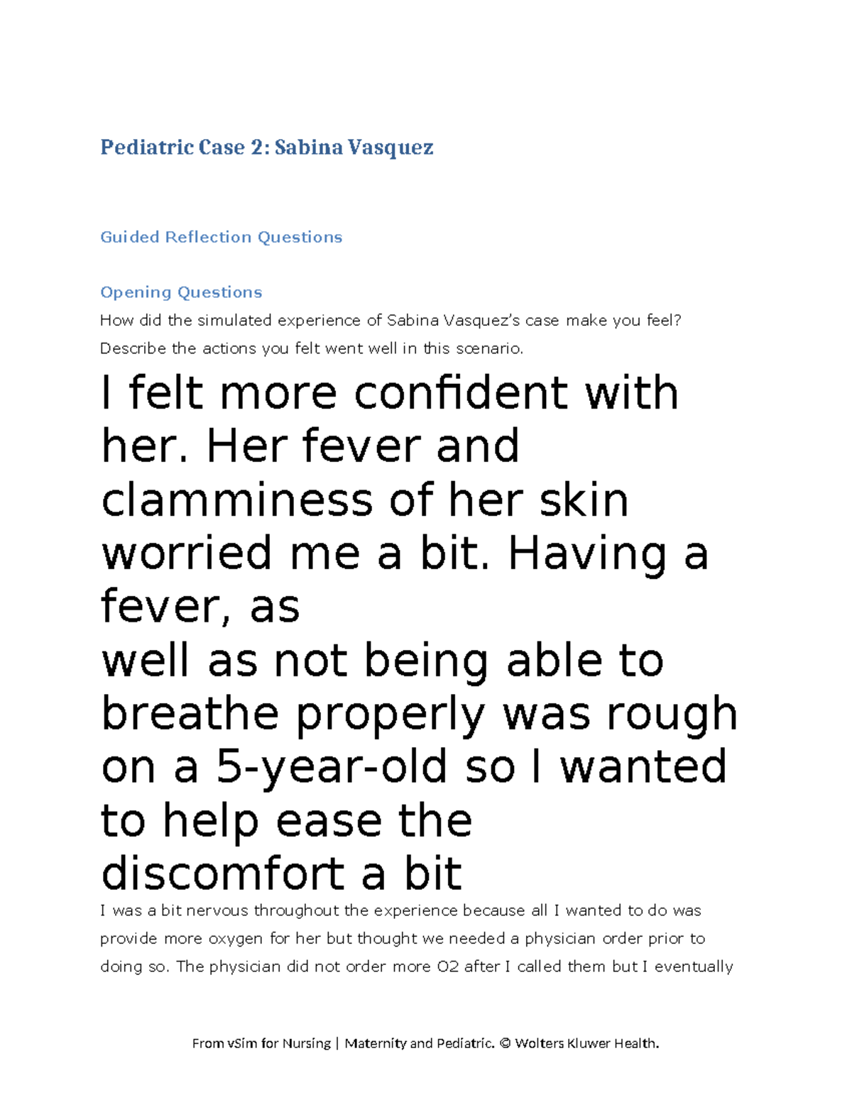 SV Peds Case Vsim Clinical III reflection questions - Pediatric Case 2 ...