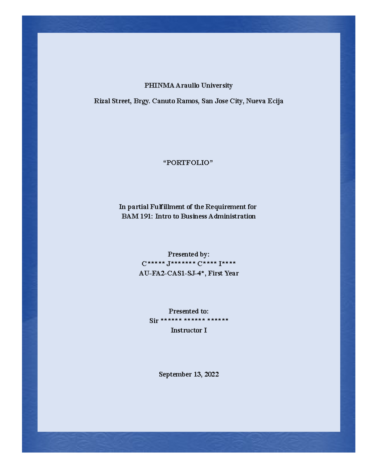 BAM 191 Portfolio Sample - PHINMA Araullo University Rizal Street, Brgy ...