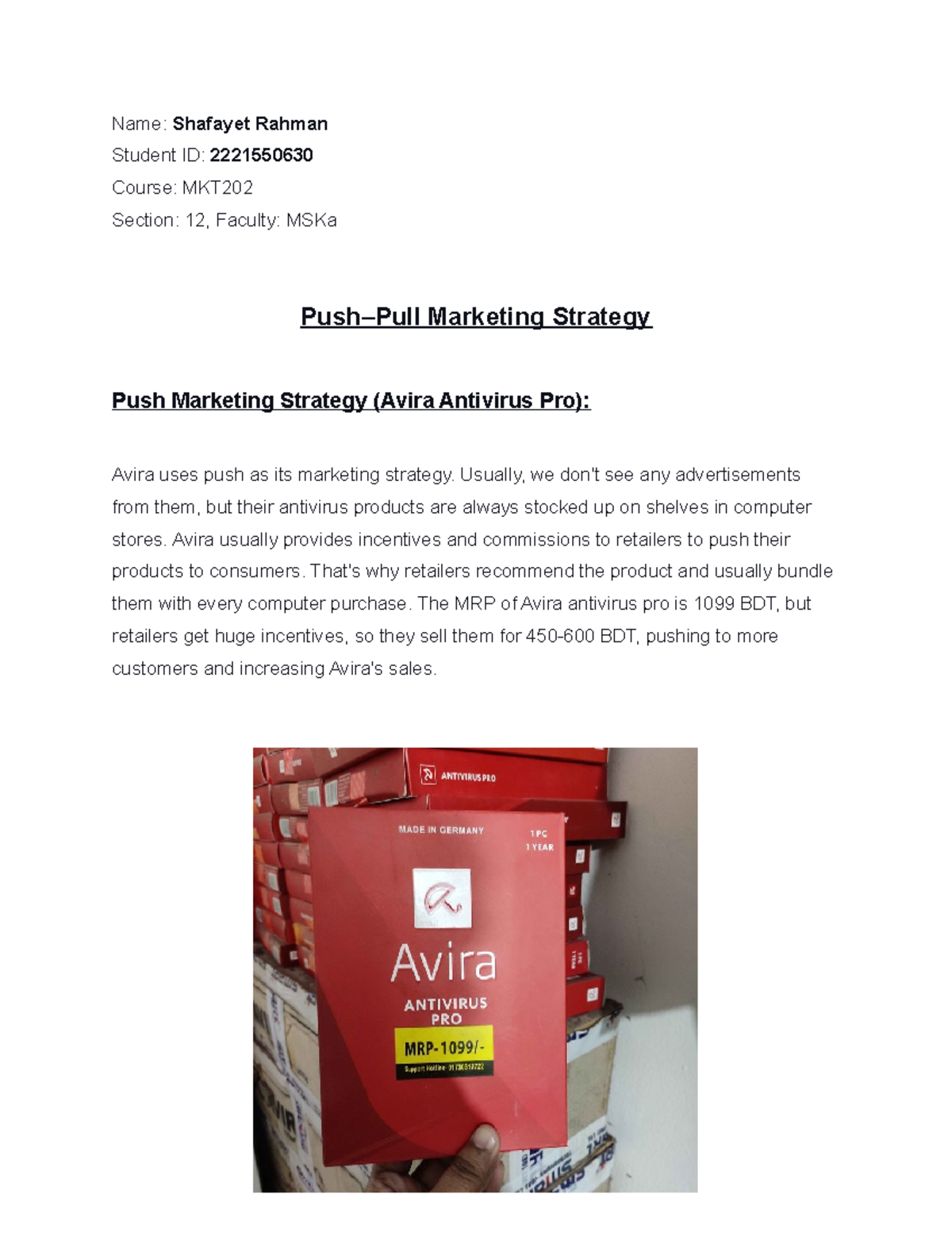 Push–Pull Marketing Strategy Antivirus - Name: Shafayet Rahman Student ID: 2221550630 Course ...