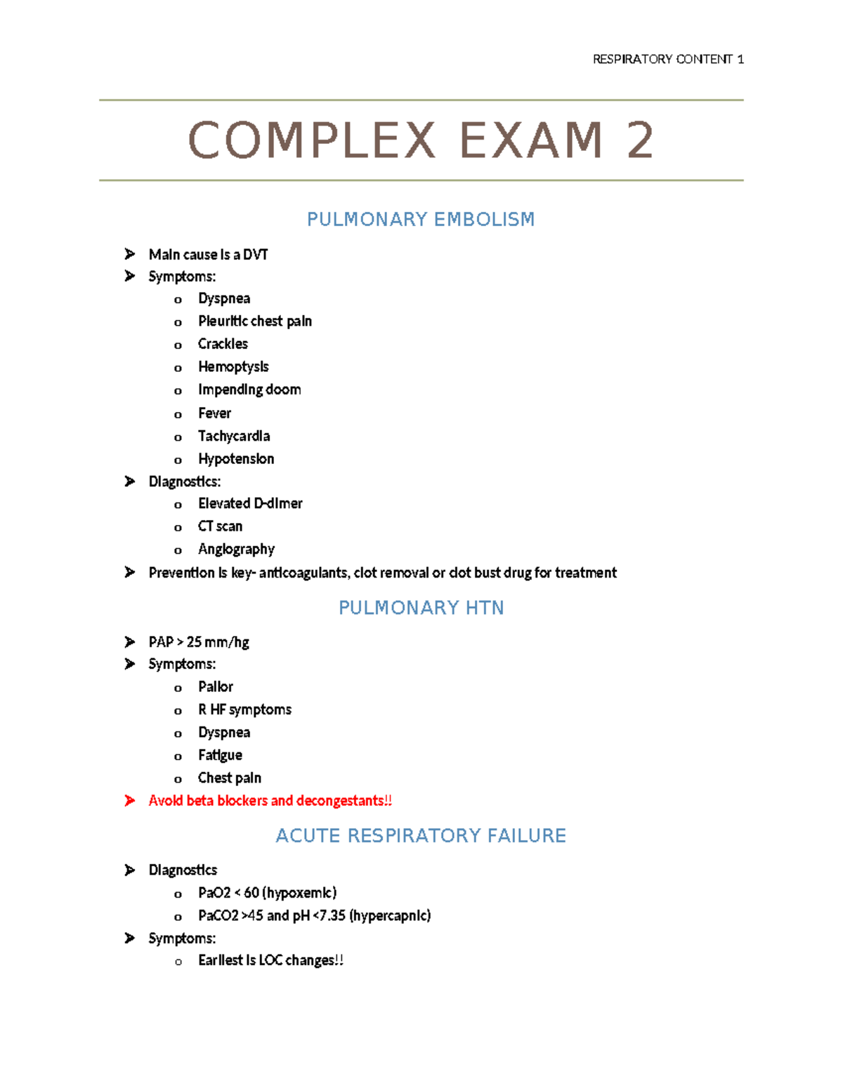 Complex EXAM 2 Resp - COMPLEX EXAM 2 PULMONARY EMBOLISM Main cause is a ...