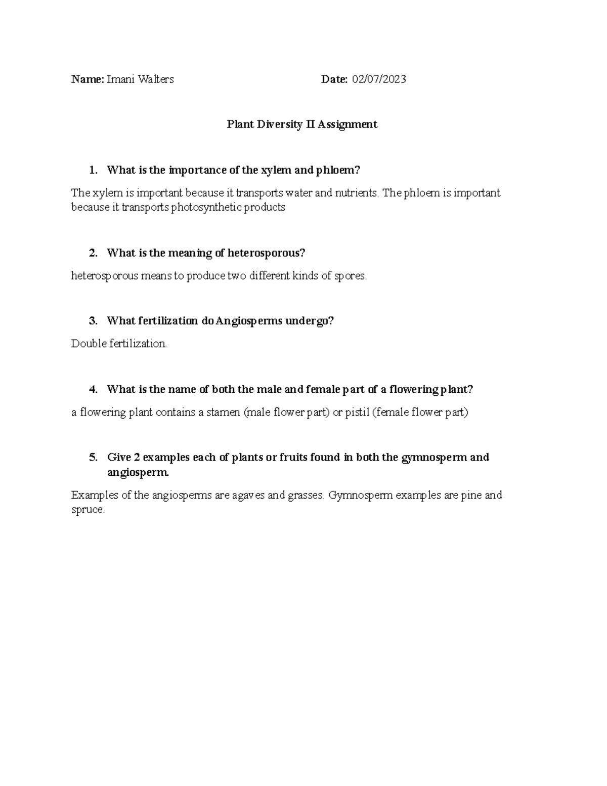 Plant diversity 2 BIOL 112 - Name: Imani Walters Date: 02/07/ Plant ...