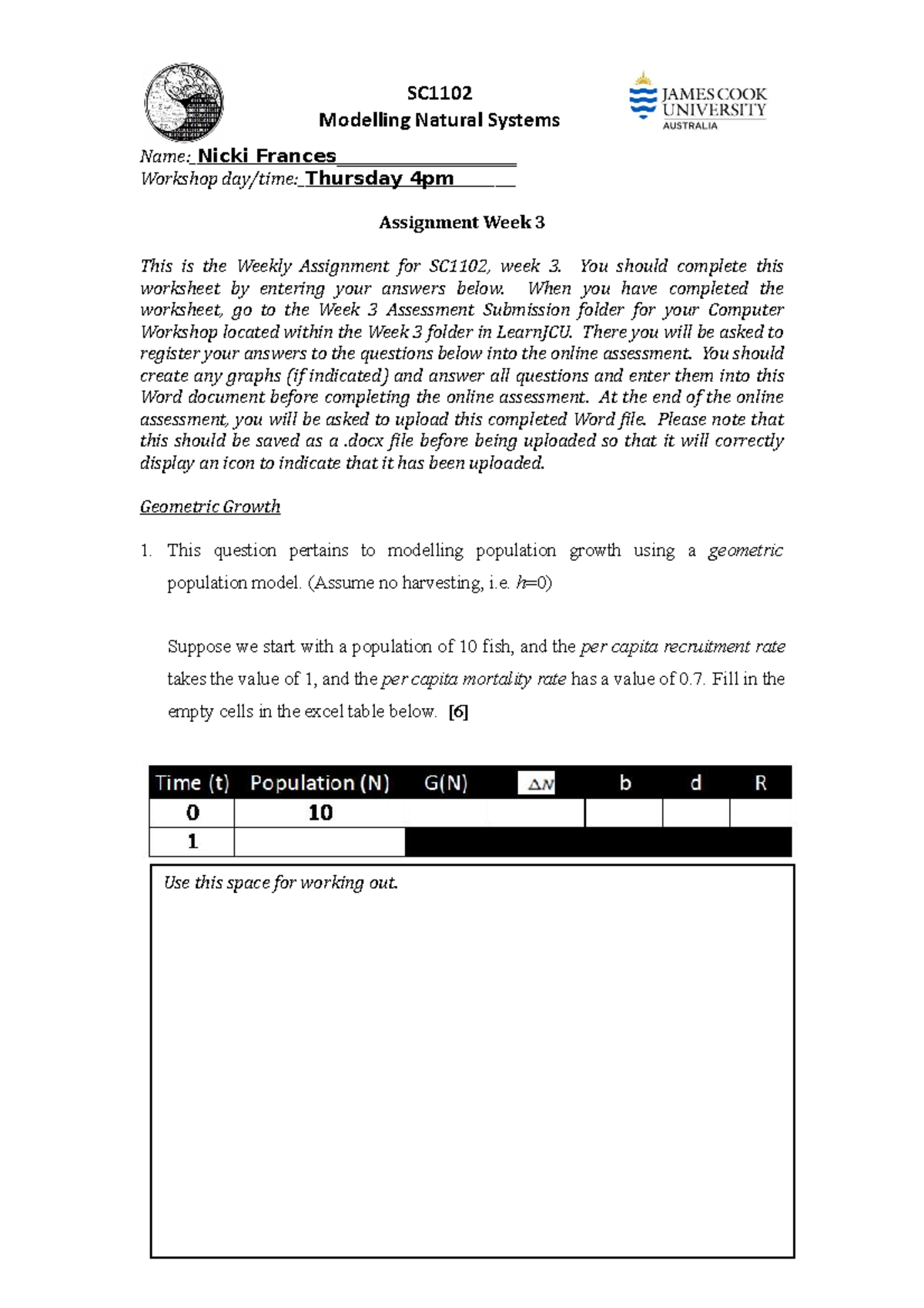 SC1102 Week Three Assignment - Name:Nicki Frances____________________ Workshop day/time:Thursday ...