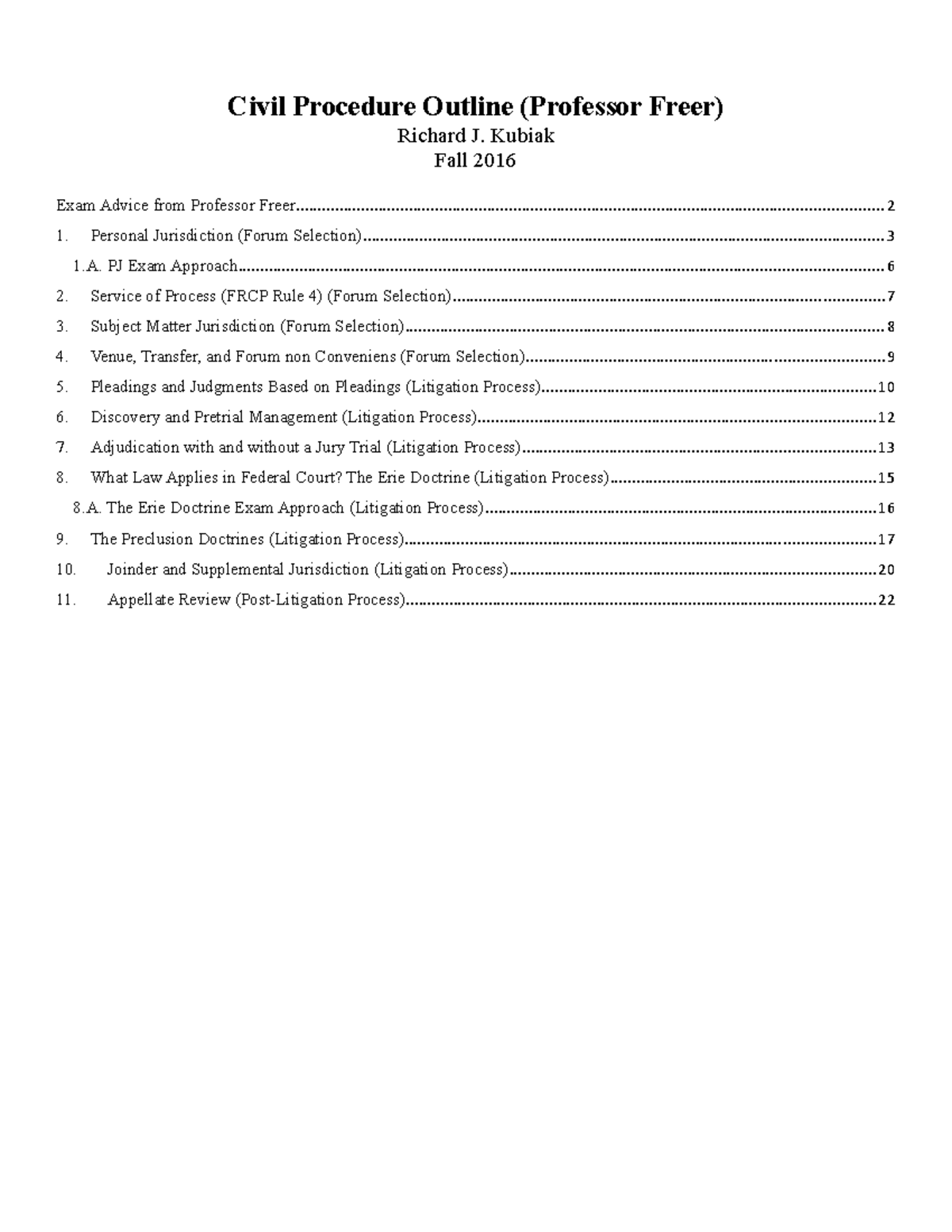 Rich Kubiak - Civ Pro Outline - Civil Procedure Outline (Professor ...