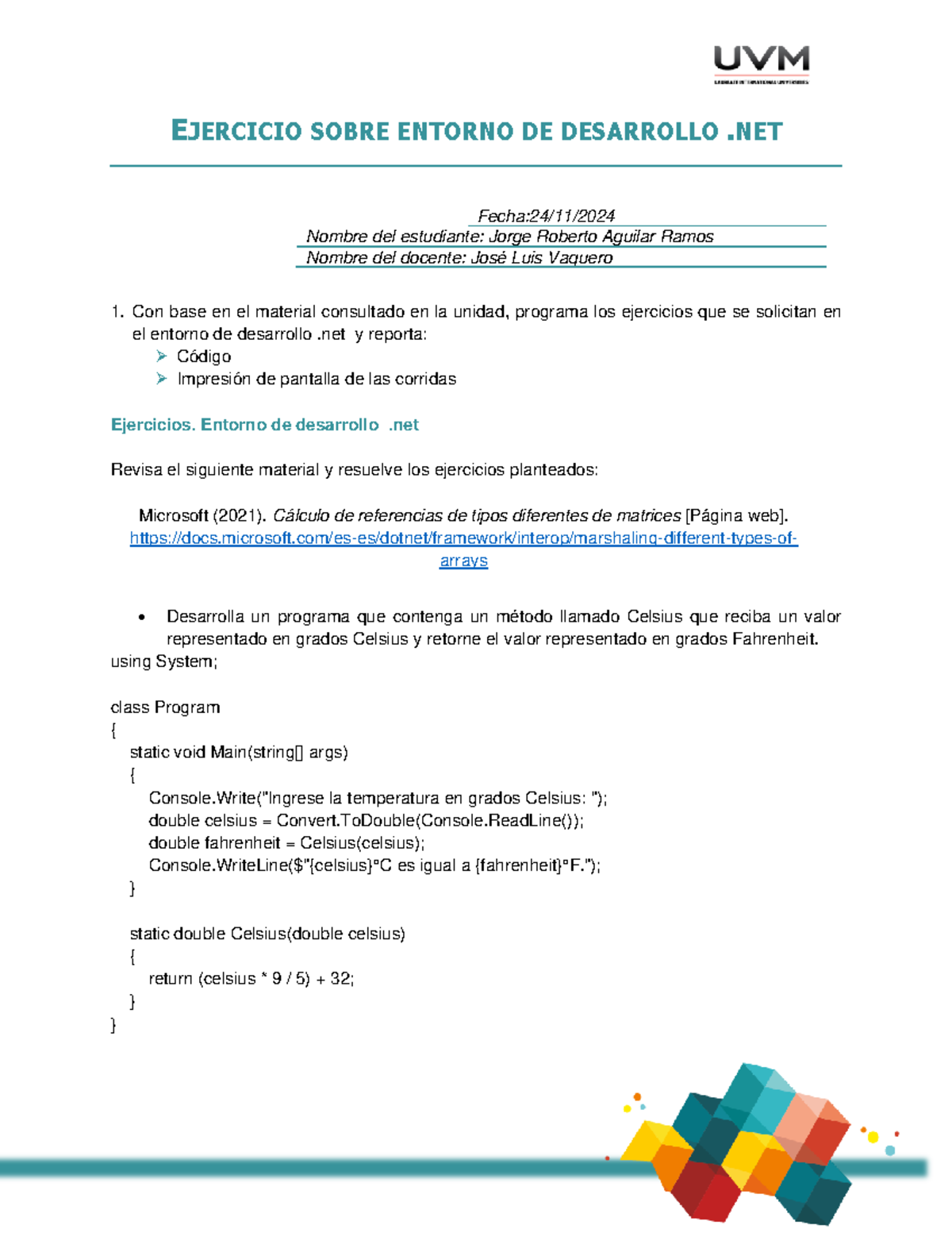 ACT10 JRAR PROA - Programacion avanzada actividad 10 - EJERCICIO SOBRE ENTORNO DE DESARROLLO ...