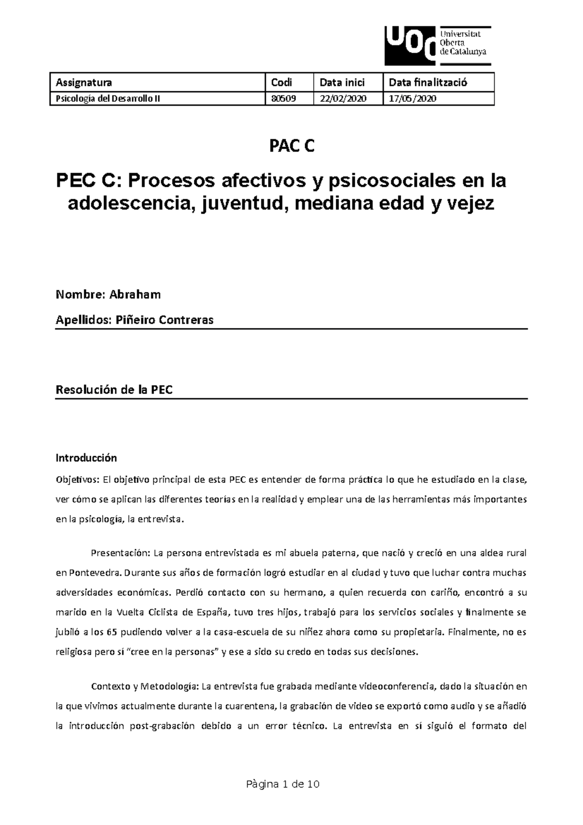 Desarrollo 2 PEC C Respuesta con nota A - Psicología del Desarrollo II 80509 22/02/2020 17/05 ...