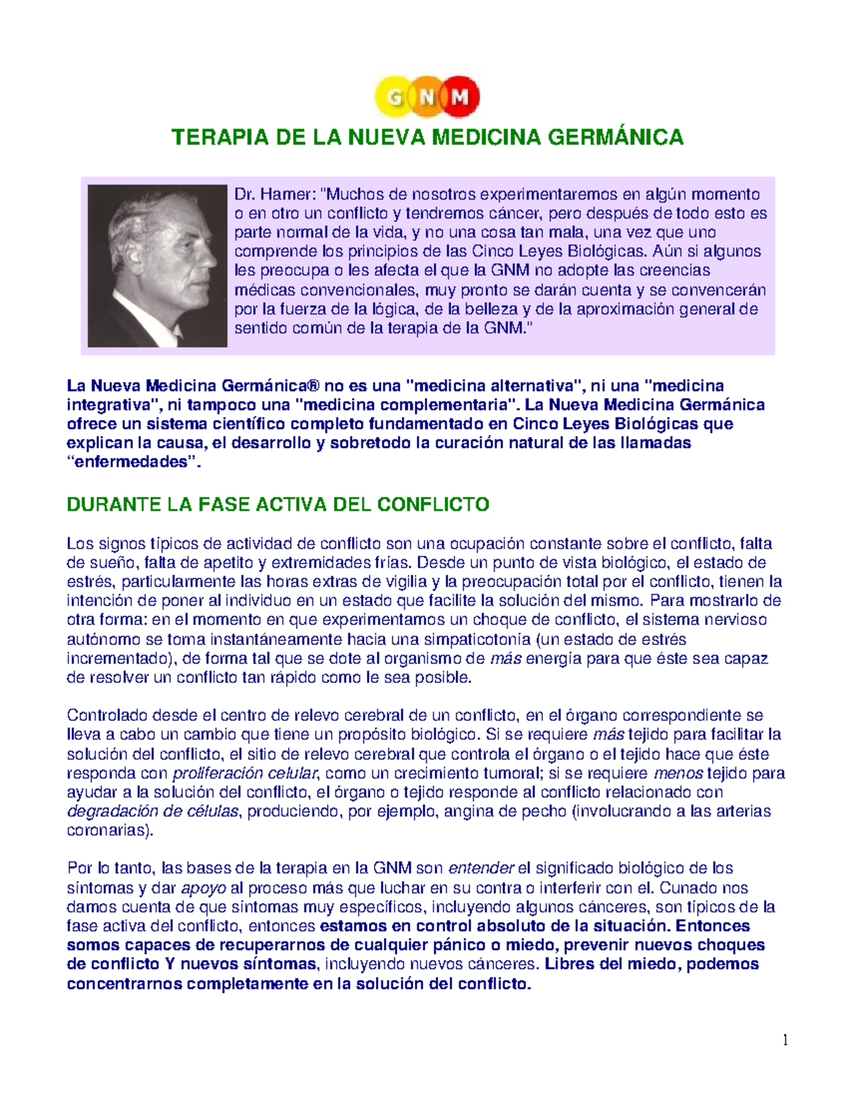 Terapia DE LA Nueva Medicina Germanica - TERAPIA DE LA NUEVA MEDICINA GERMÁNICA Dr. Hamer: - Studocu