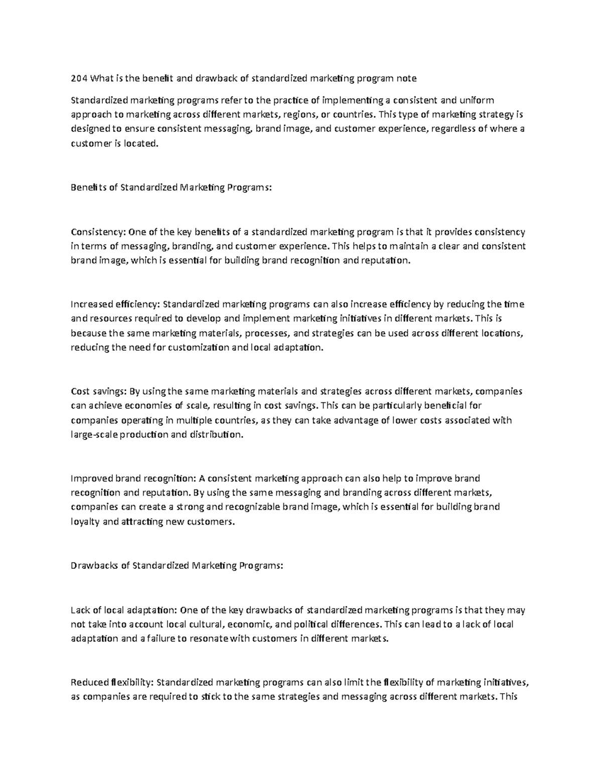 204 What is the benefit and drawback of standardized marketing program ...