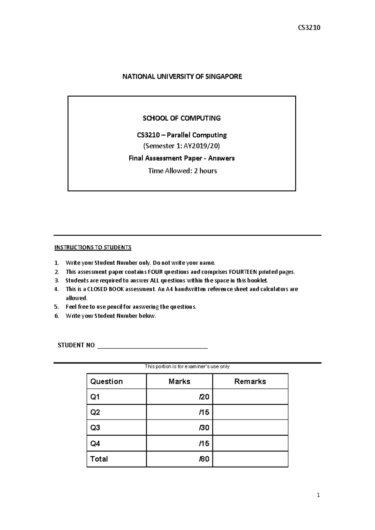 Exam 2019 answers - NATIONAL UNIVERSITY OF SINGAPORE SCHOOL OF COMPUTING CS3210 – Parallel ...