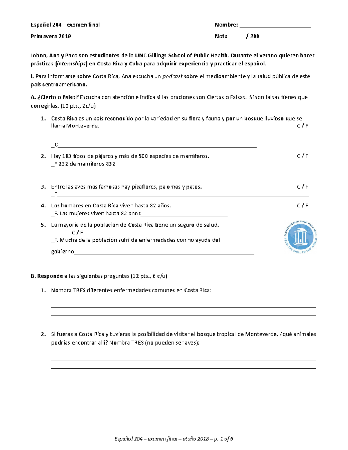 Repaso 3 - Final exam - Primavera 2019 - Español 204 - examen final ...